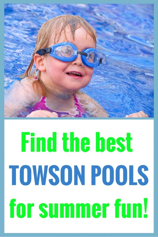 Towson-area pools for summer fun – Towson Flyer